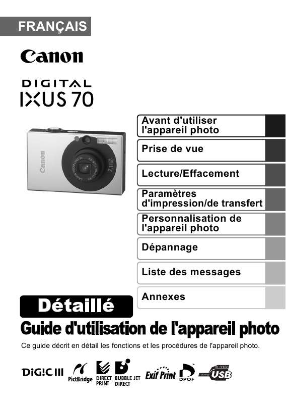 Notice CANON DIGITAL IXUS 70 - appareil photo Trouver une solution à un problème CANON DIGITAL ...
